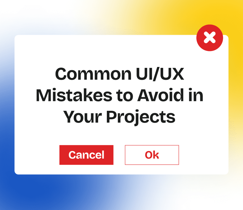 Common UI/UX Mistakes to Avoid in Your Projects - Red Baton Common UI/UX Mistakes to Avoid in Your Projects - Red Baton
